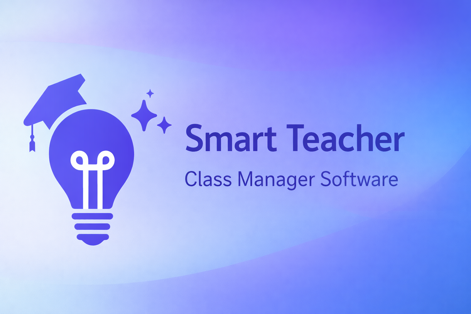 Smart Teacher — Free Class Management App for Teachers